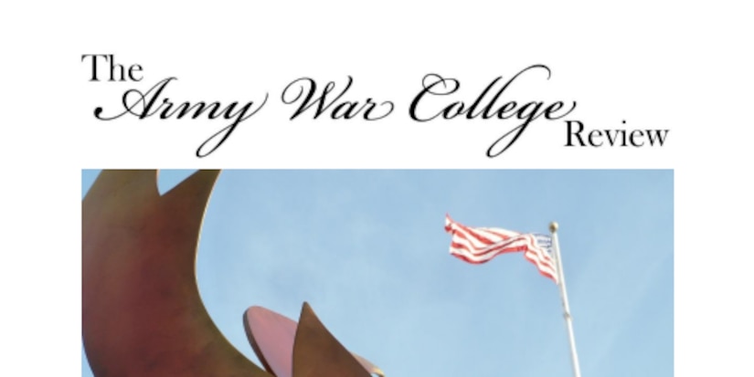 The Army War College Review Vol. 2 No. 1 > US Army War College ...