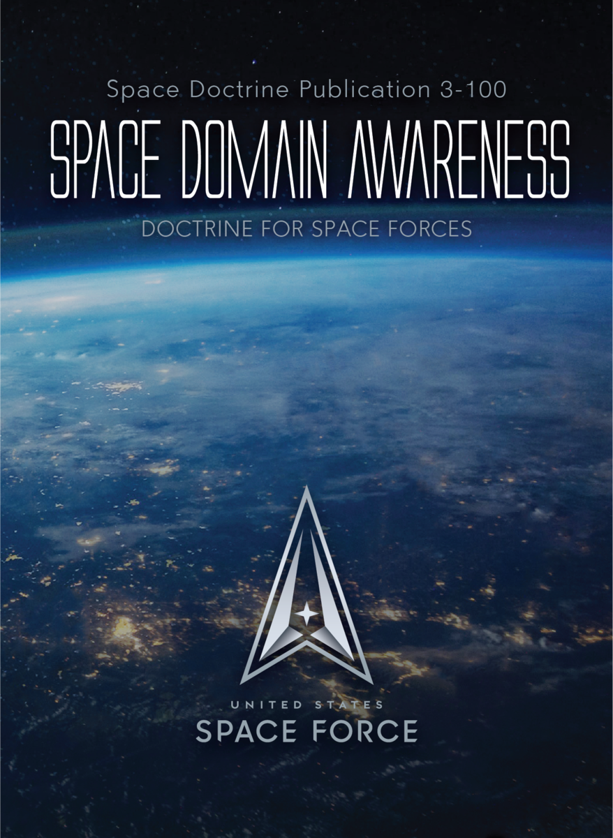 Starcom Releases Space Domain Awareness Doctrine Publication Space Operations Command Spoc