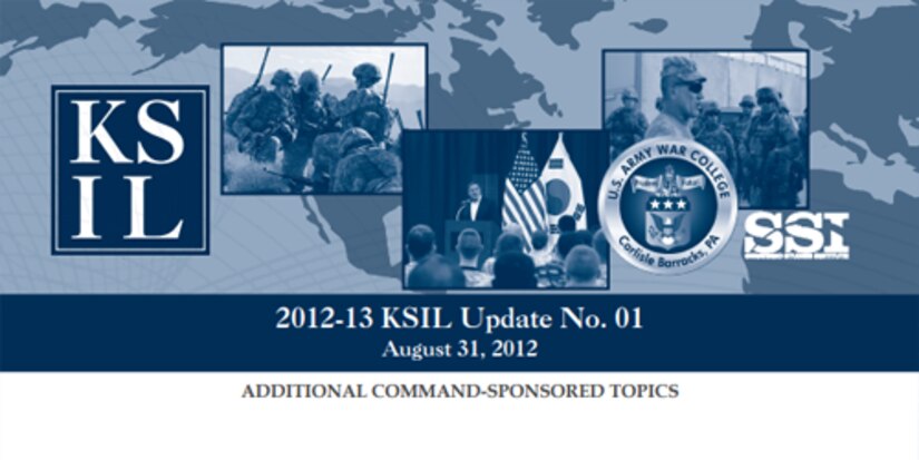 2012-13 KSIL Update No. 01 > US Army War College - Strategic Studies ...