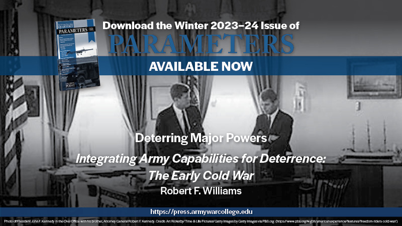 Parameters | Winter 2023–24 > US Army War College - Publications > Display