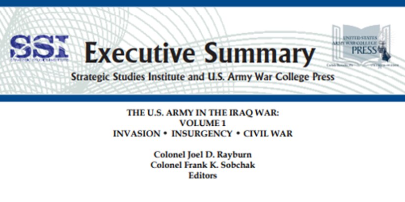 Executive Summary: The U.S. Army in the Iraq War, Vol. 1 > US Army War ...