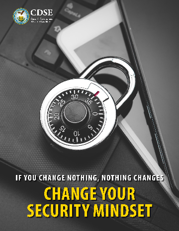 Change Your Security Mindset > Center for Development of Security Excellence > Industrial Security