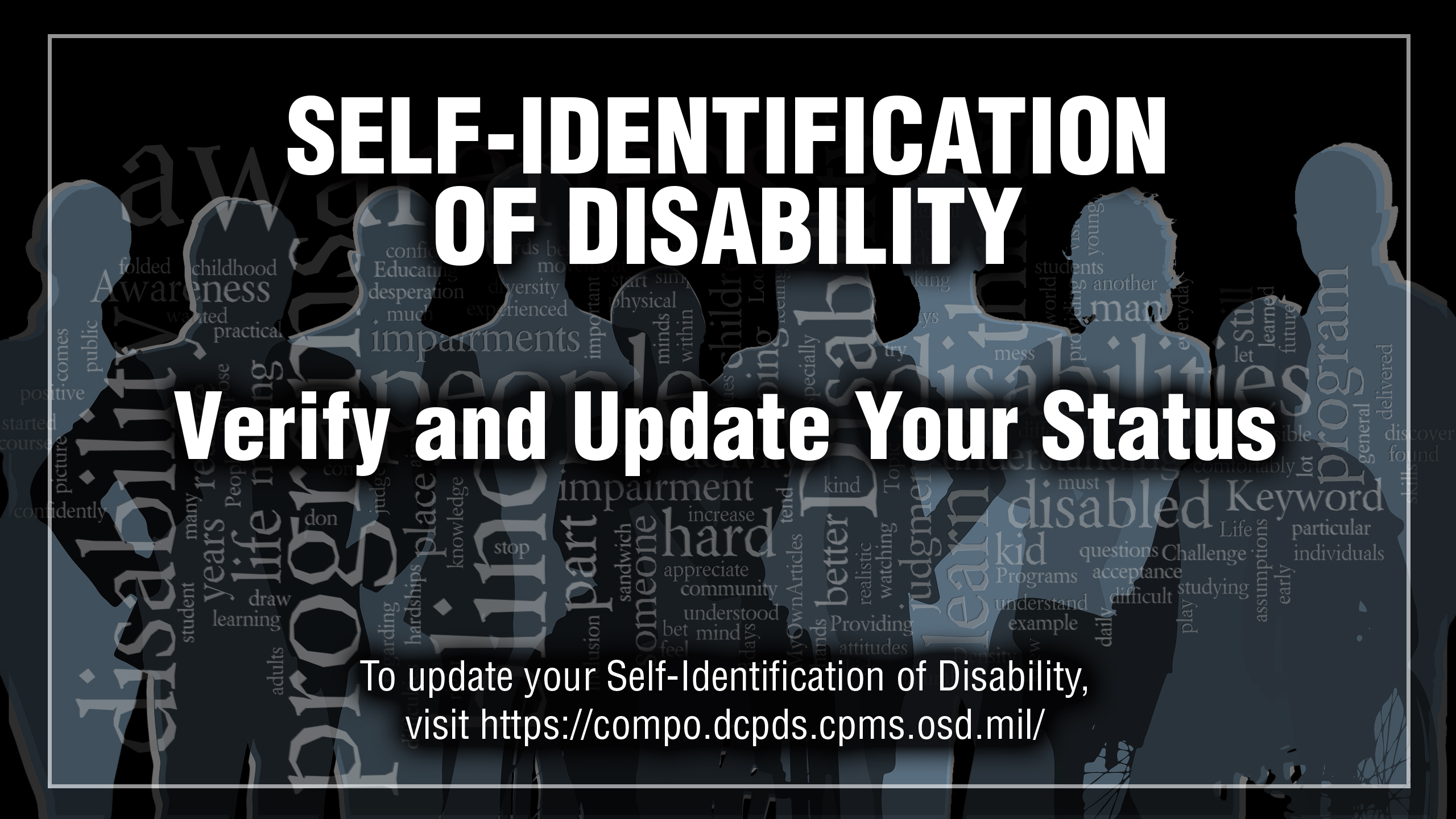 Employees encouraged to verify disability status in MyBiz > Defense ...