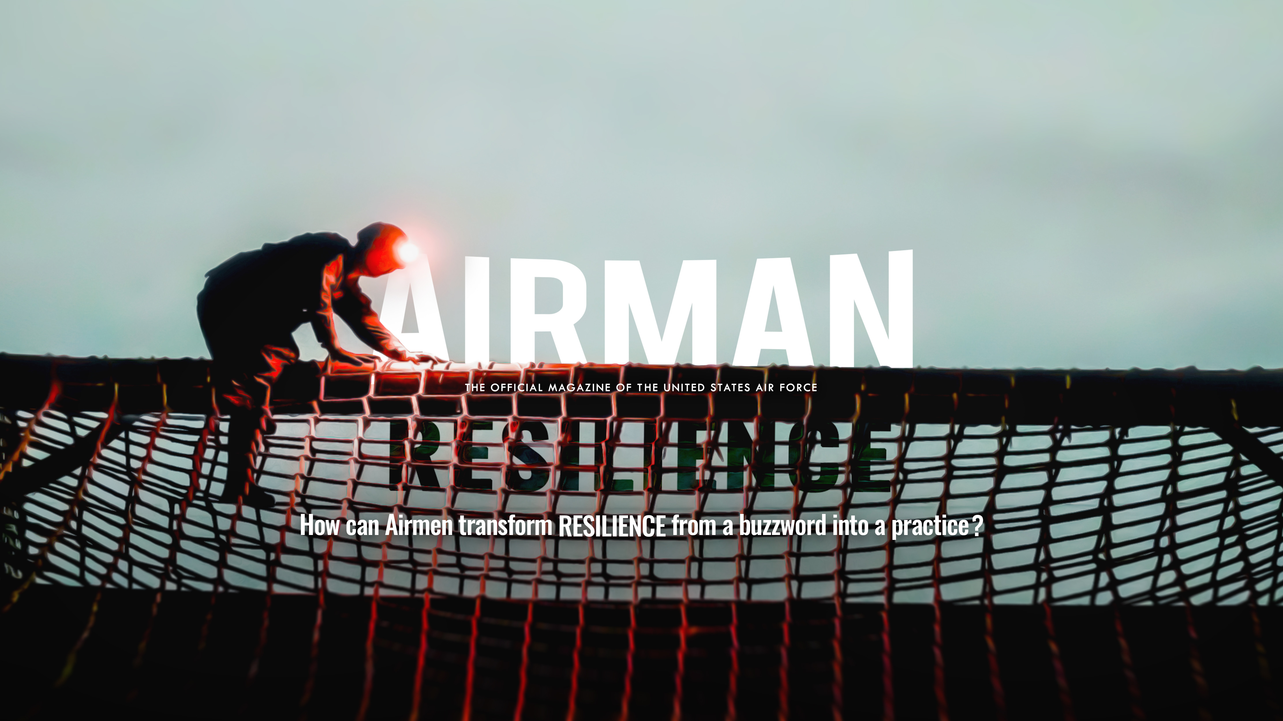 Airman Magazine: Resilience