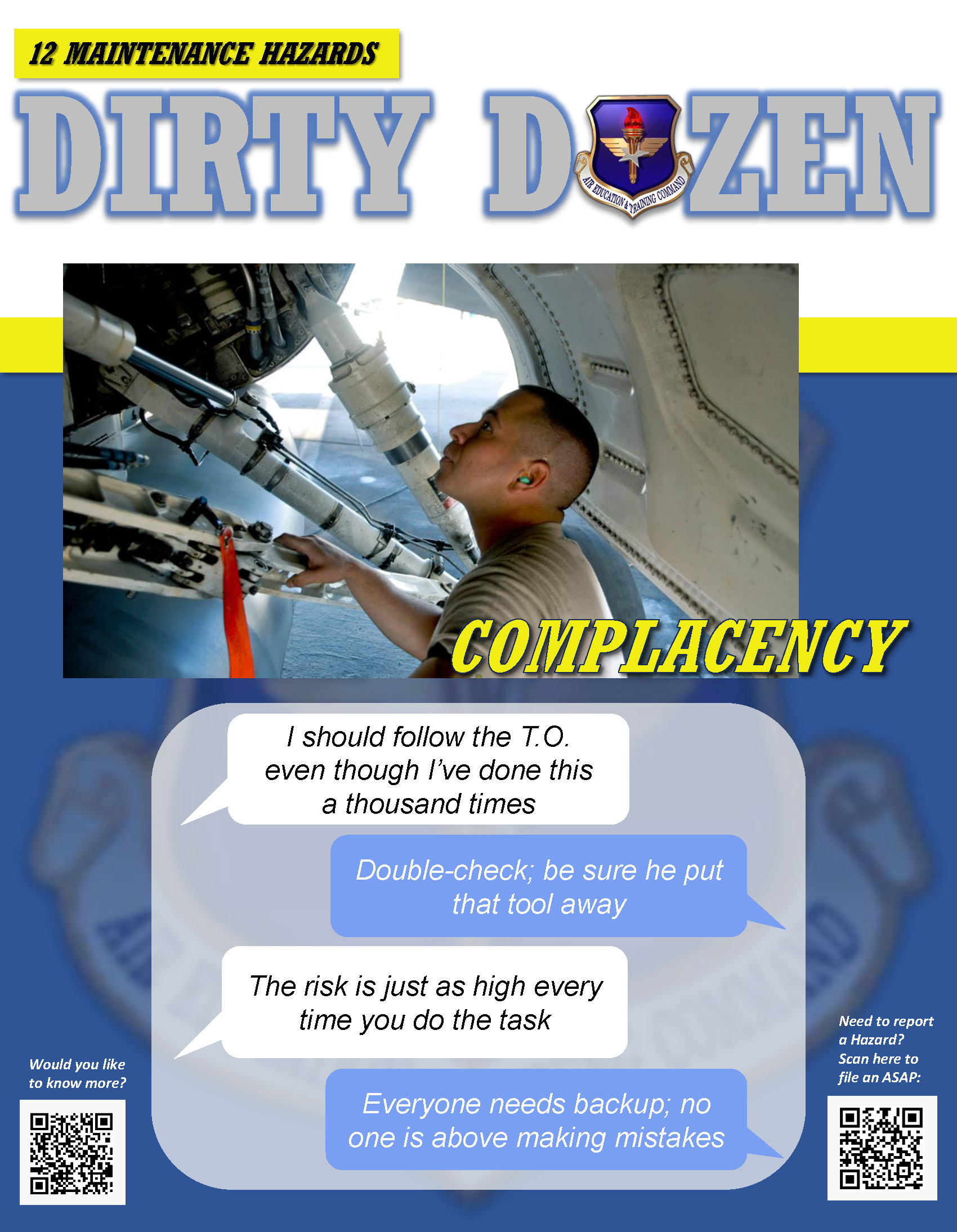 COMPLACENCY | The Dirty Dozen: Common human error factors in aircraft maintenance mishaps ...