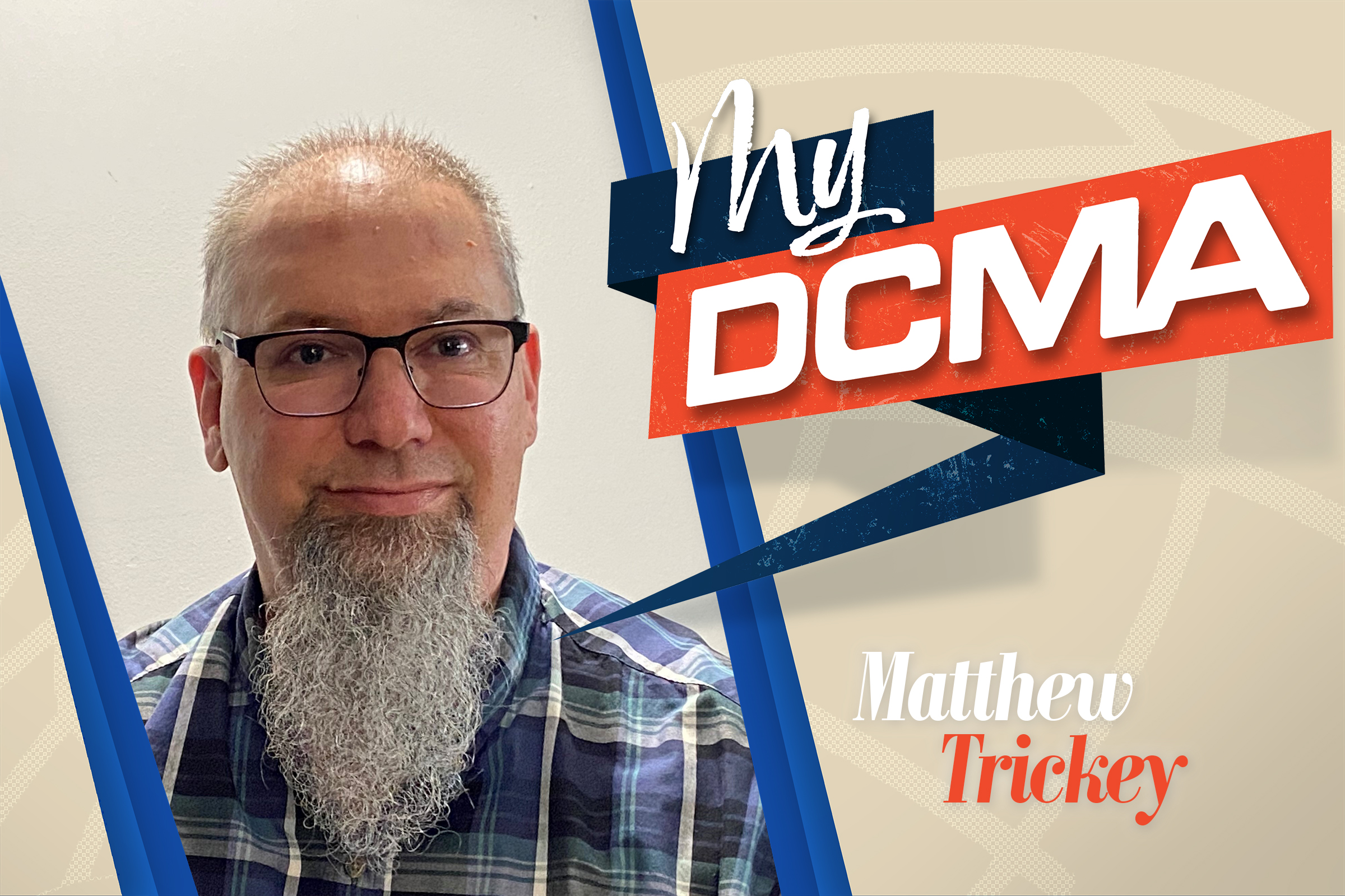 My DCMA: Matthew Trickey, quality assurance specialist > Defense ...