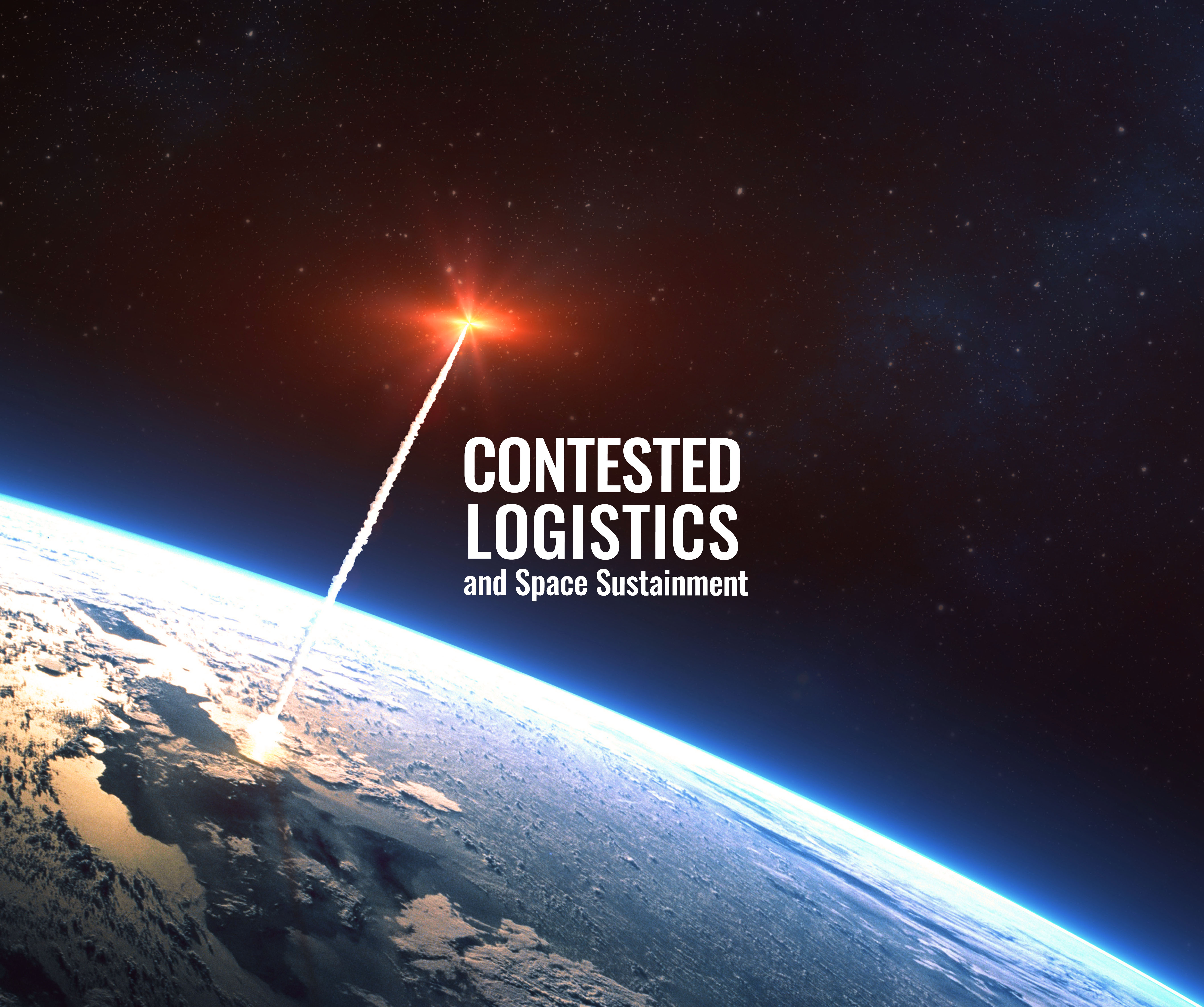 Contested Logistics and Space Sustainment > > Display