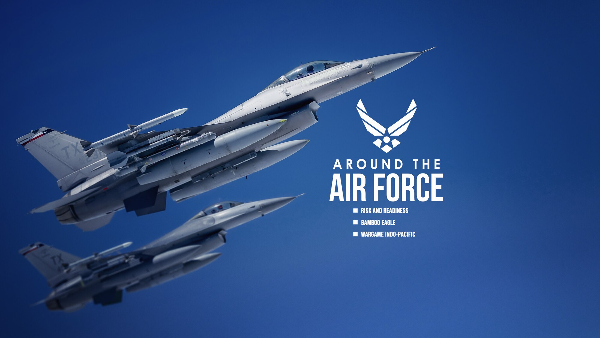 Around the Air Force: Risk and Readiness, Bamboo Eagle, and Wargame ...