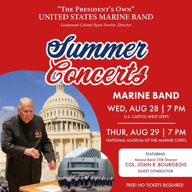 Marine Band Presents Summer Season Finale Featuring 25th Director ...