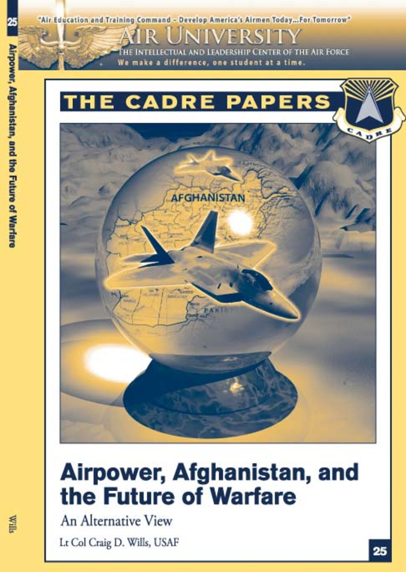 Airpower, Afghanistan, and the Future of Warfare: An Alternative View ...