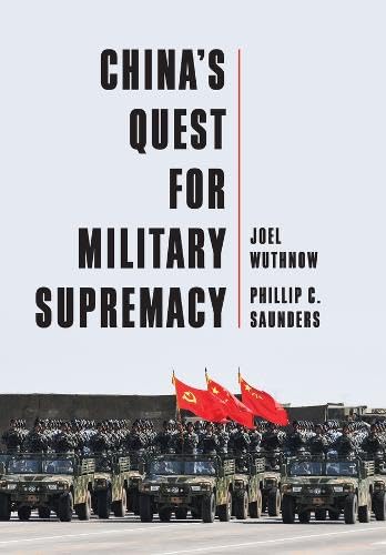 China’s Quest for Military Supremacy to be published in March 2025 ...