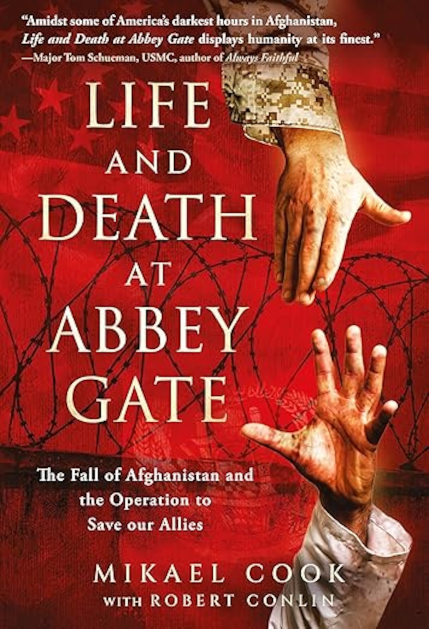 Life and Death at Abbey Gate: The Fall of Afghanistan and the Mission ...