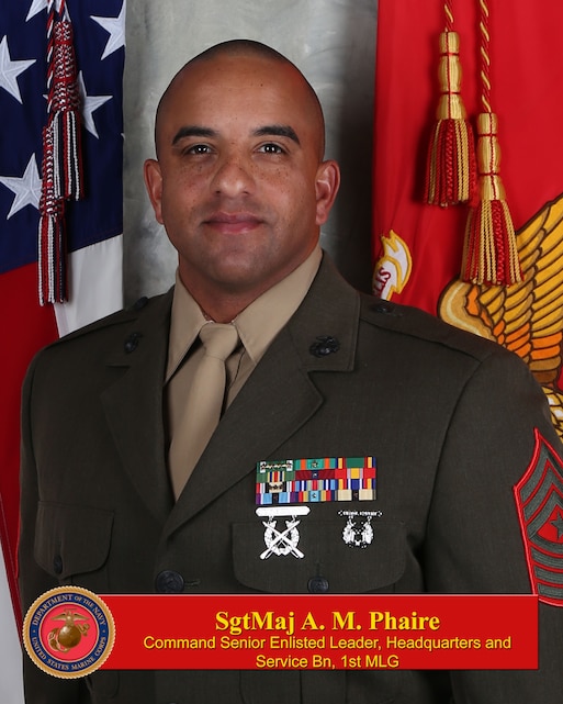 Sergeant Major Anthony M. Phaire > 1st Marine Logistics Group > Biography