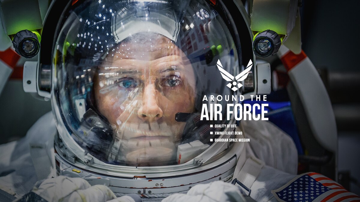Around the Air Force: Quality of Life, Xwing Flight Demo, Guardian Space Mission > March Air ...
