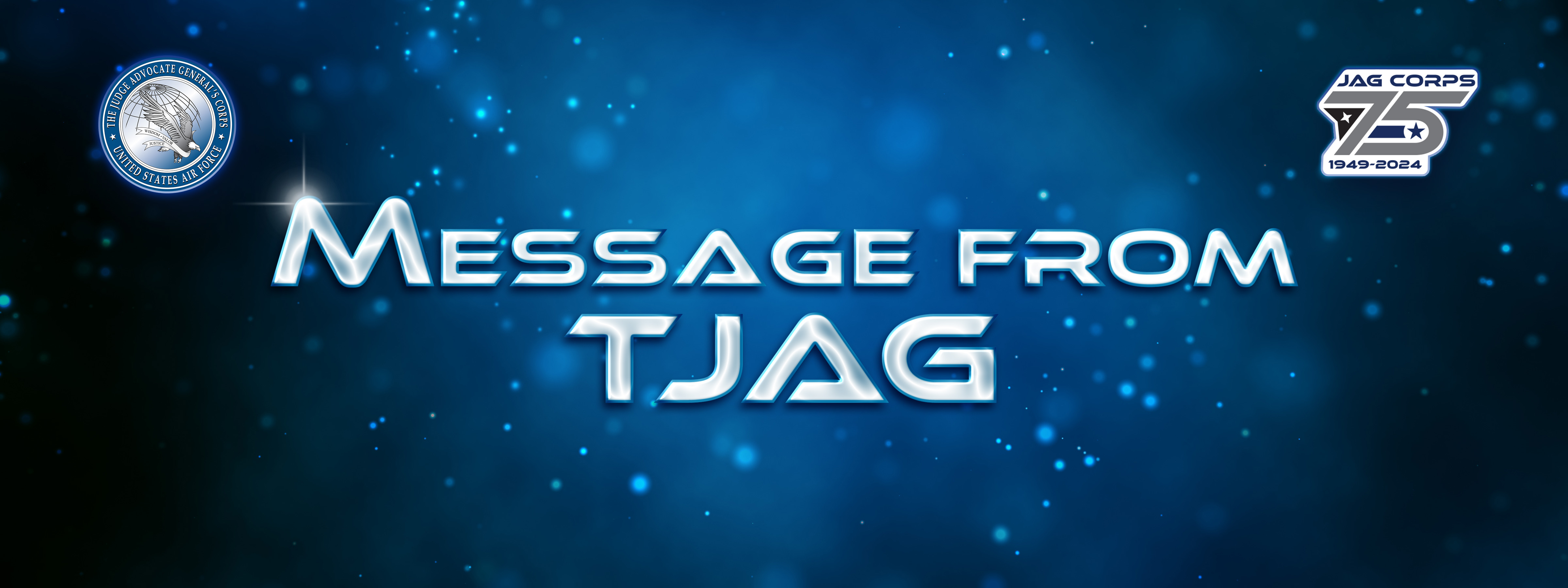 Message from The Judge Advocate General > Air Force Judge Advocate ...