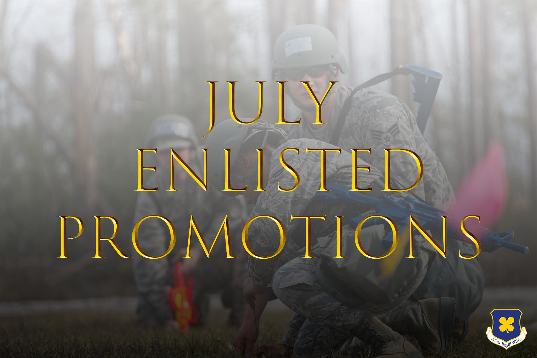 July Enlisted Promotions > 307th Bomb Wing > Article Display