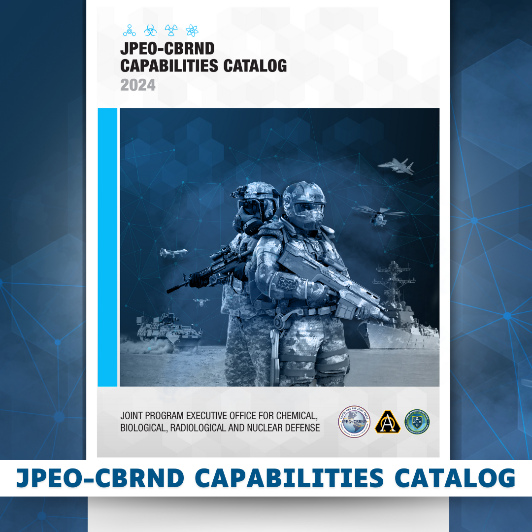 Updated: JPEO-CBRND FY24 Capabilities Catalog > JPEO-CBRND > News