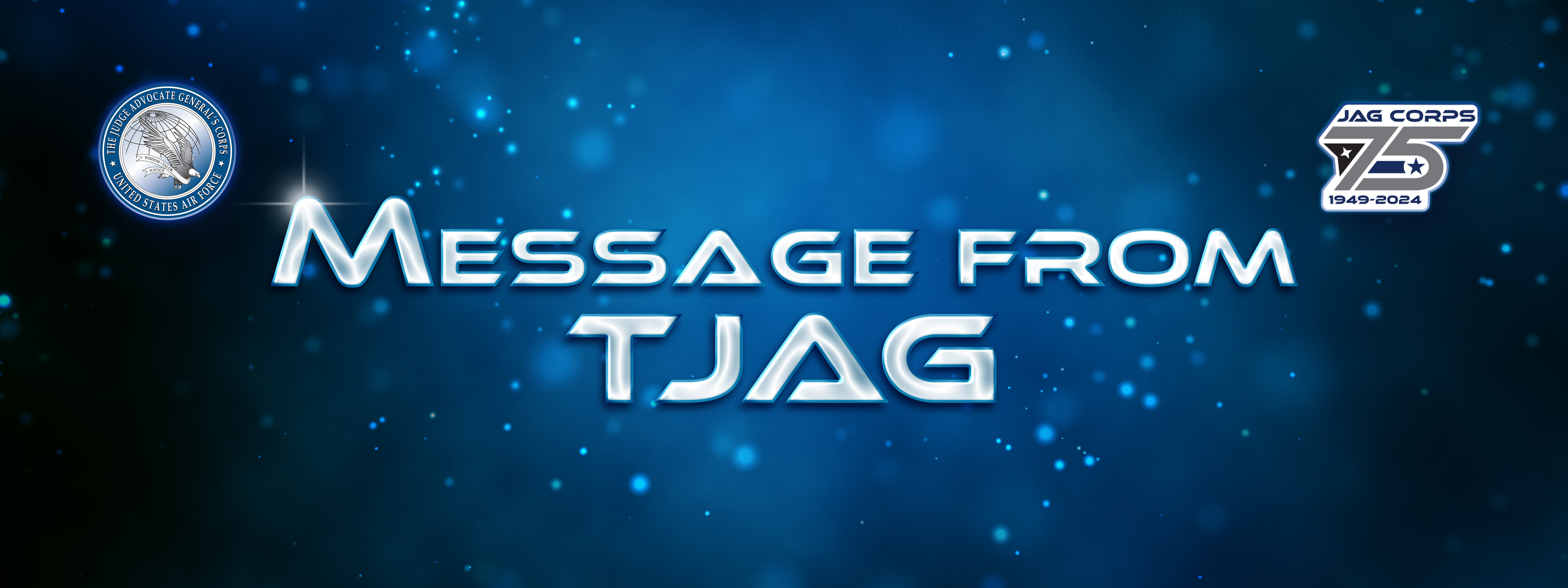 Message from The Judge Advocate General > JAG Reporter > Article View Post
