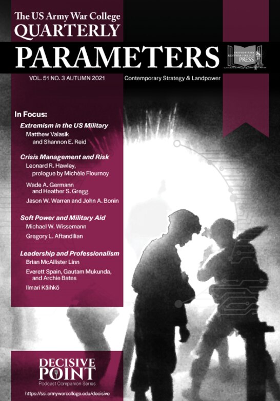 Parameters | Autumn 2021 > US Army War College - Publications > Display
