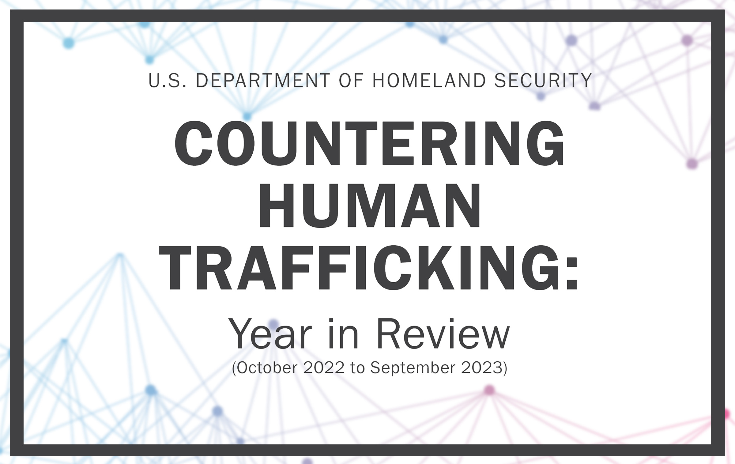 DHS Center for Countering Human Trafficking Year-in-Review > United ...