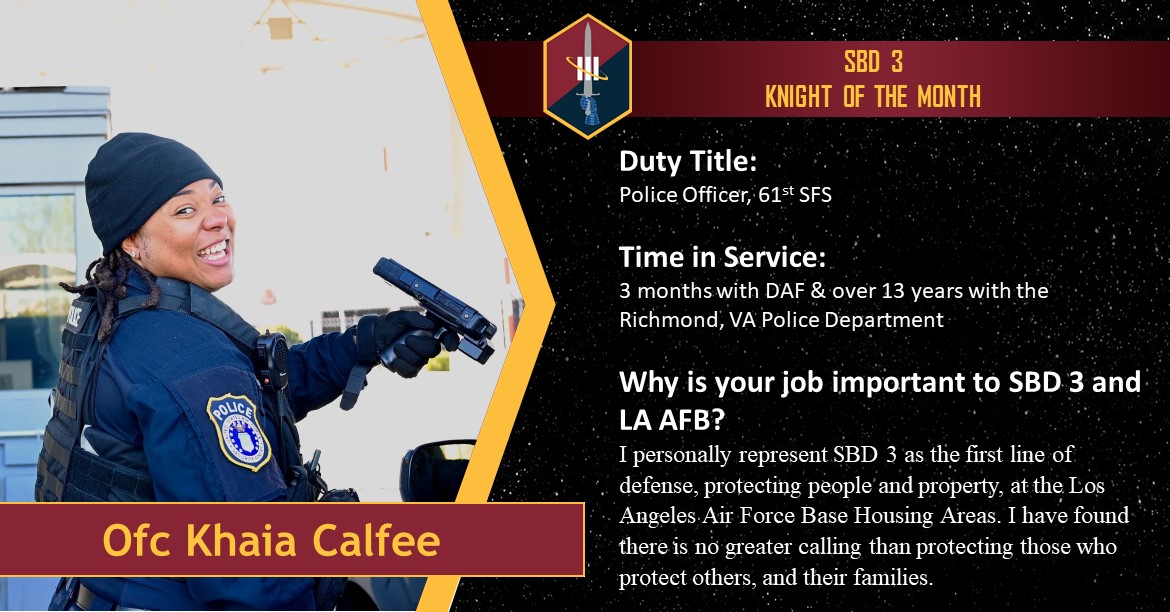 April 2024 Knight of the Month > Los Angeles Air Force Base > Article ...