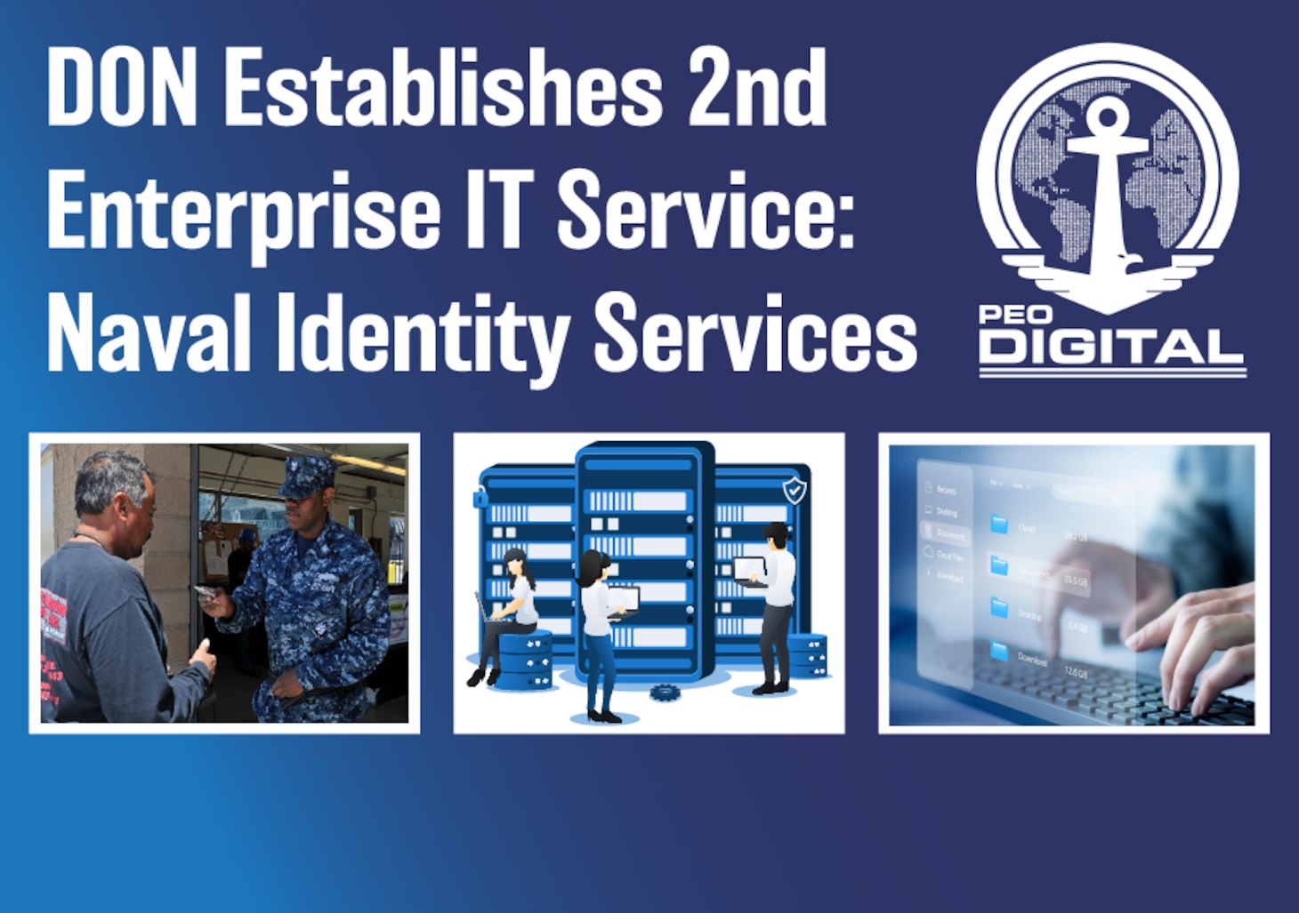 DON establishes 2nd Enterprise IT Service: Naval Identity Services ...
