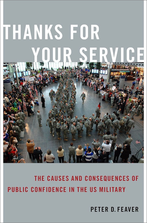 Book Review: Thanks for Your Service: The Causes and Consequences of ...