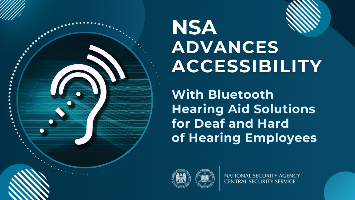 NSA Advances Accessibility