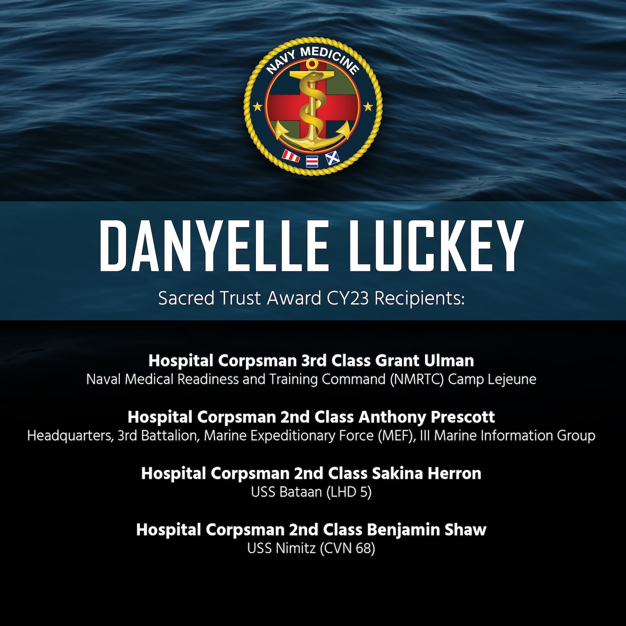 Navy Surgeon General recognizes outstanding hospital corpsmen with Danyelle Luckey Sacred Trust ...