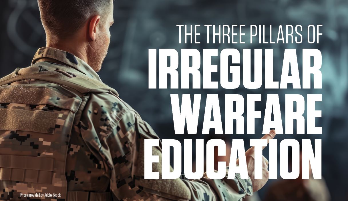 The Three Pillars of Irregular Warfare Education > United States Army ...