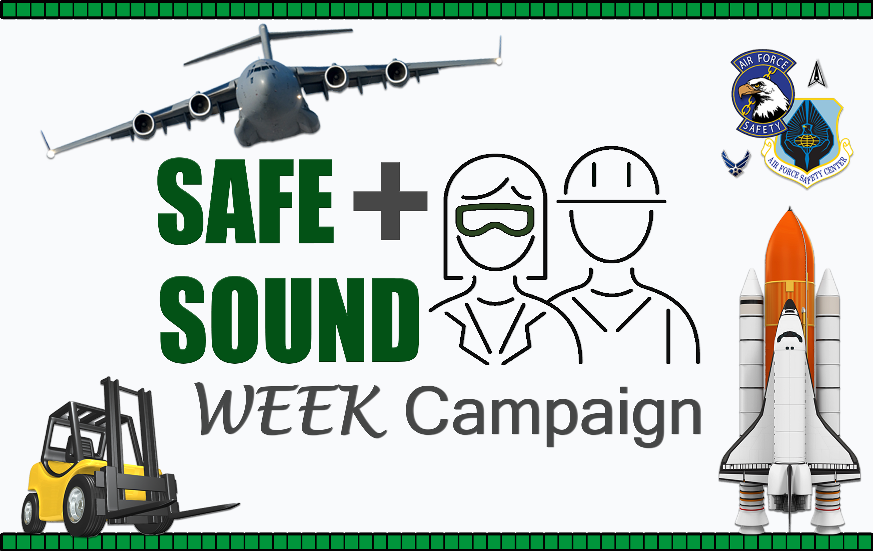 Safe + Sound Week Campaign