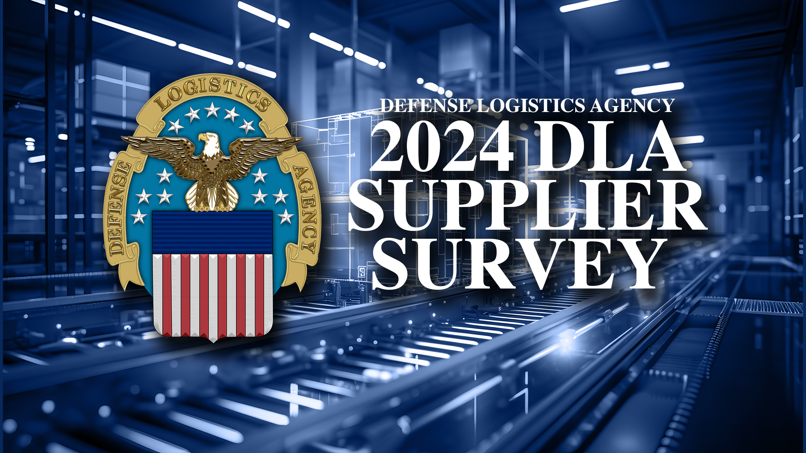 Survey lets suppliers rate their experience working with DLA > Defense ...