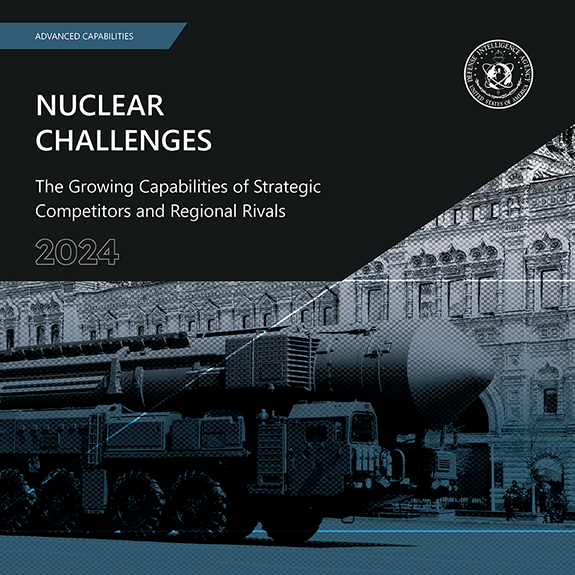 DIA Releases Nuclear Challenges Intelligence Overview > Defense ...