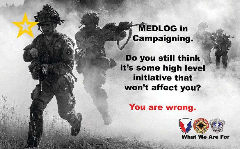 4 reasons why ‘MEDLOG in Campaigning’ matters to you > Army Medical ...