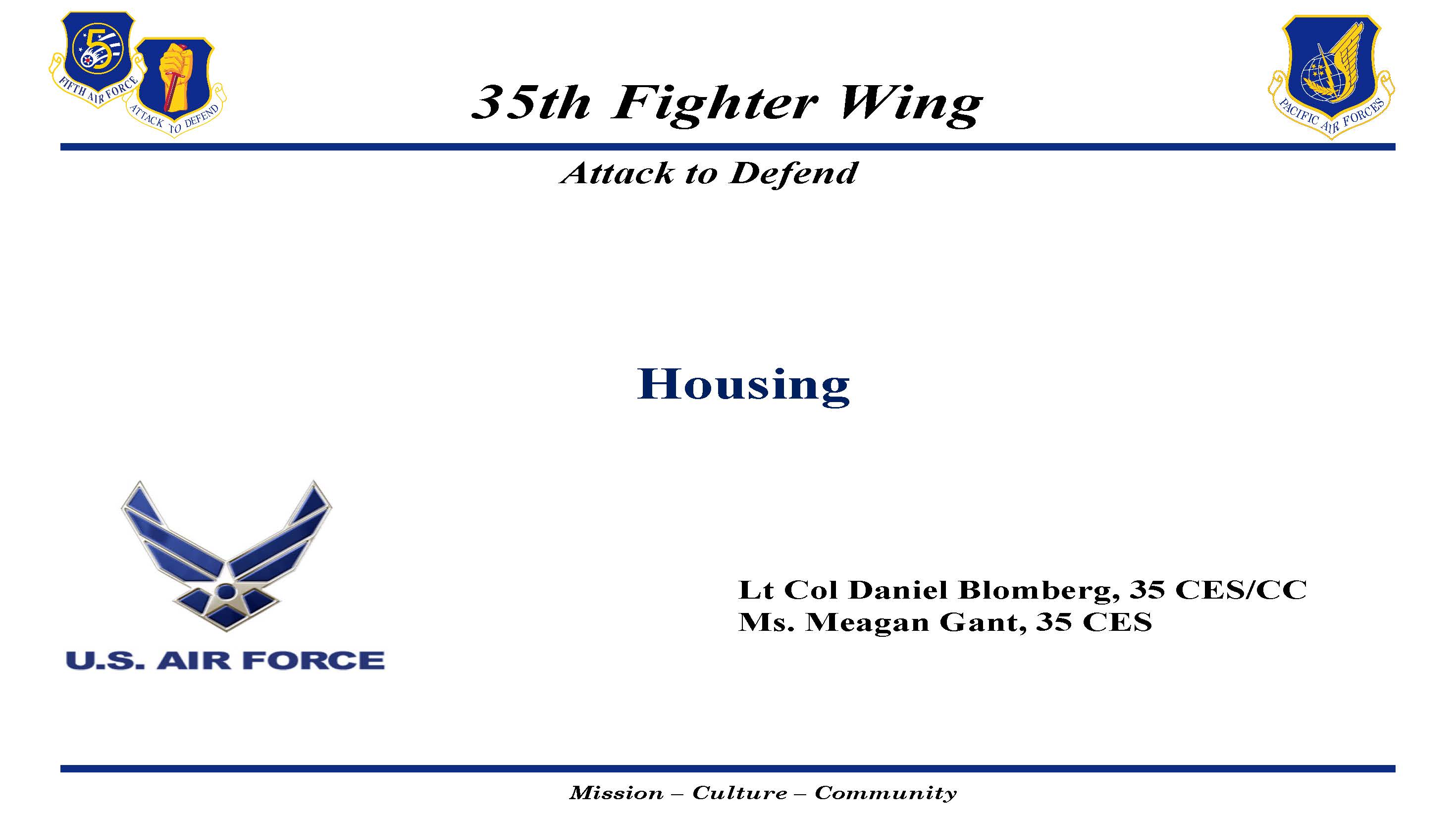 35th Fighter Wing Housing and PCS Town Hall > Misawa Air Base > Article ...