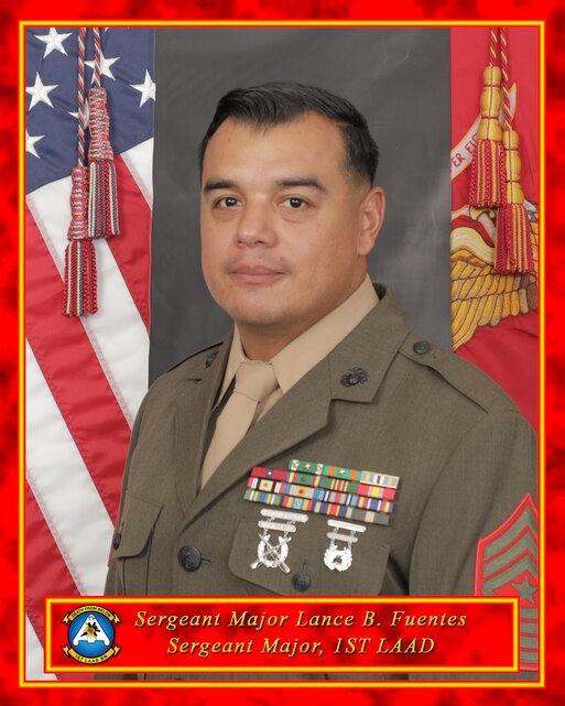 Sergeant Major Lance B. Fuentes > 1st Marine Aircraft Wing > Biography