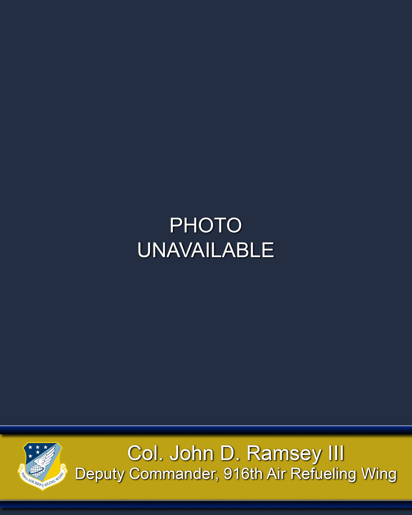 COLONEL JOHN D. RAMSEY III > Air Force Reserve Command > Biography