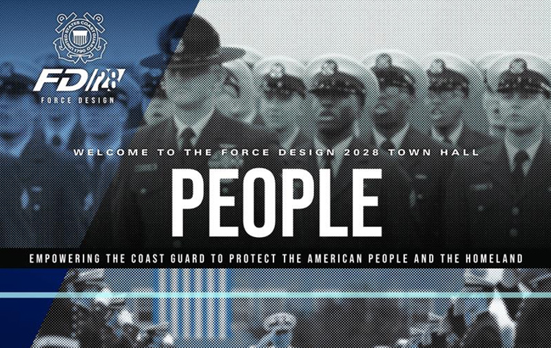 Coast Guard leaders chart the course for the Force Design 2028 People ...