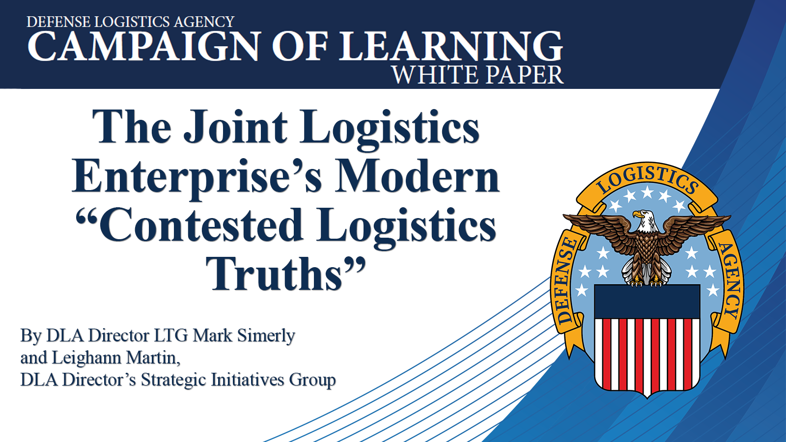 The Joint Logistics Enterprise’s Modern 'Contested Logistics Truths ...
