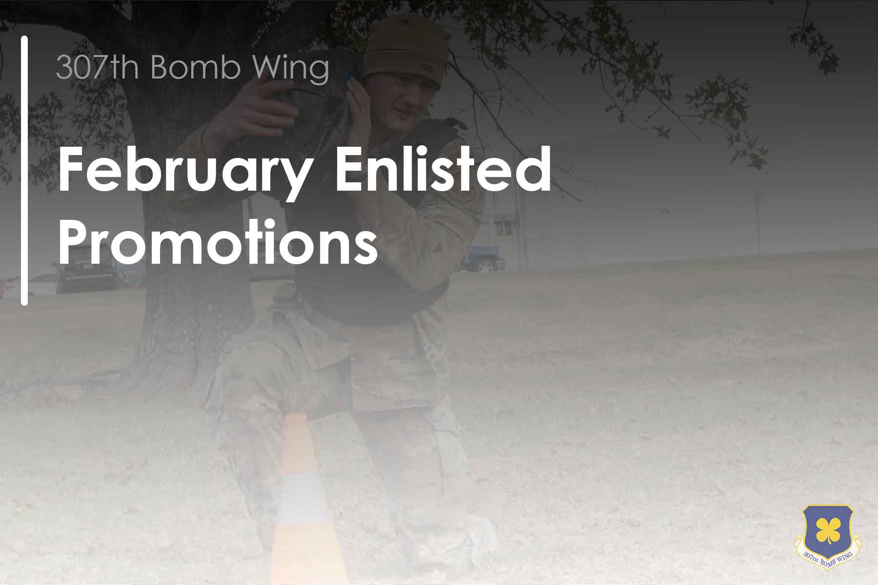 307th Bomb Wing February Enlisted Promotions > 307th Bomb Wing ...