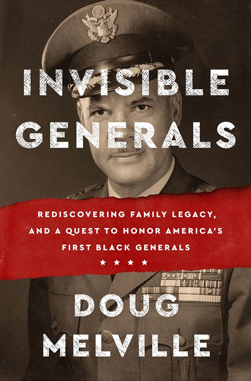 Book Review: Invisible Generals: Rediscovering Family Legacy, and a ...