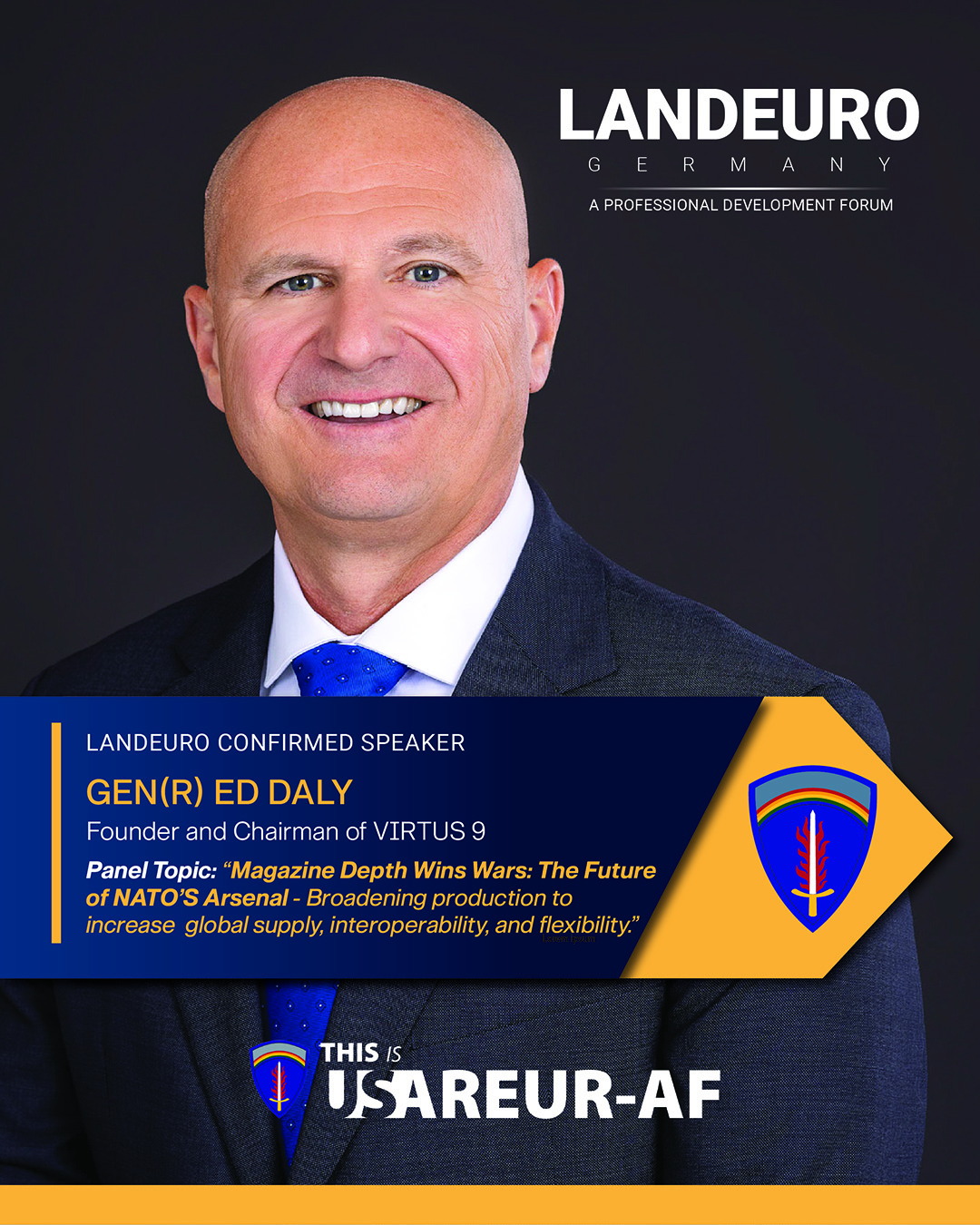 Gen.(R) Ed Daly, Founder and Chairman of VIRTUS 9