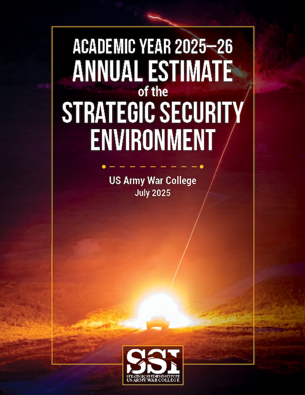 Academic Year 2025–26 Annual Estimate of the Strategic Security ...