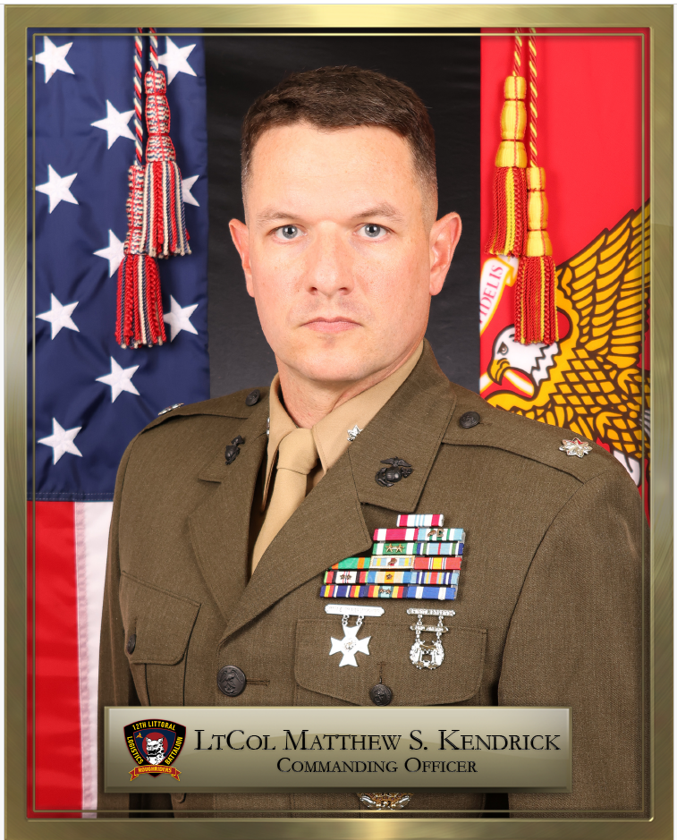 Lieutenant Colonel Matthew S. Kendrick > 12th Marine Littoral Regiment ...