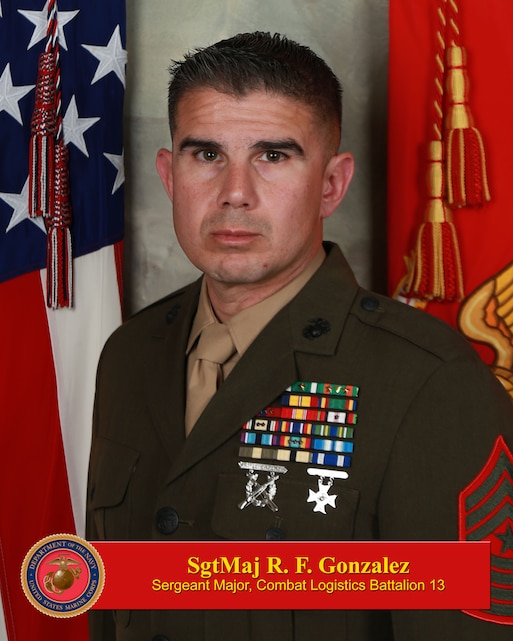 Sergeant Major Roberto F. Gonzalez > 1st Marine Logistics Group > Biography