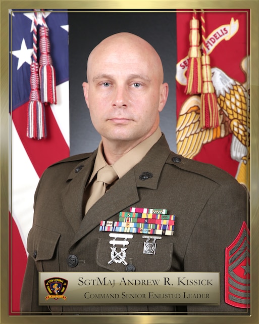 Sergeant Major Andrew R. Kissick > 3rd Marine Division > Biography