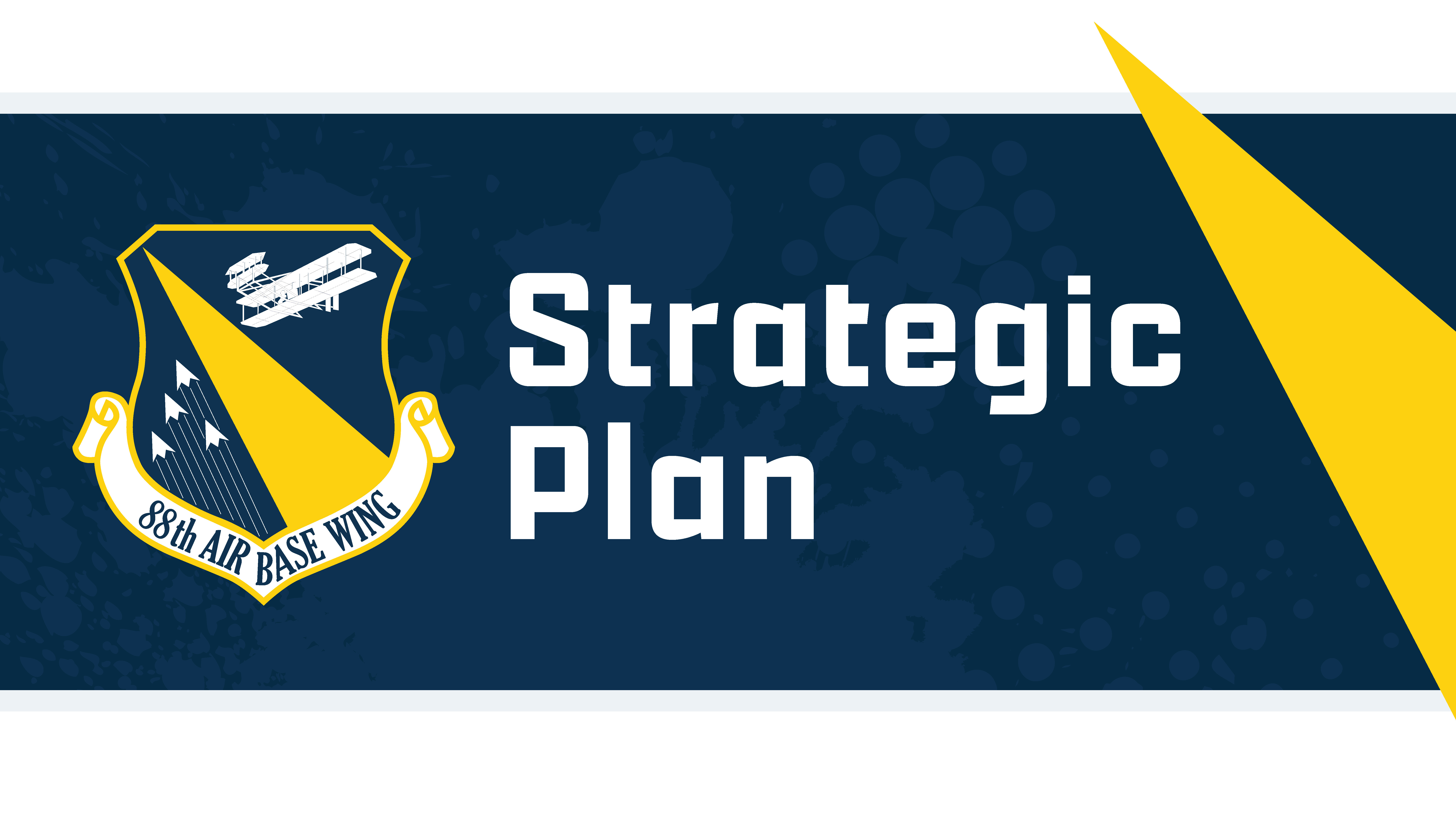 88 ABW Rolls Out New Strategic Plan and Objectives > Wright-Patterson ...