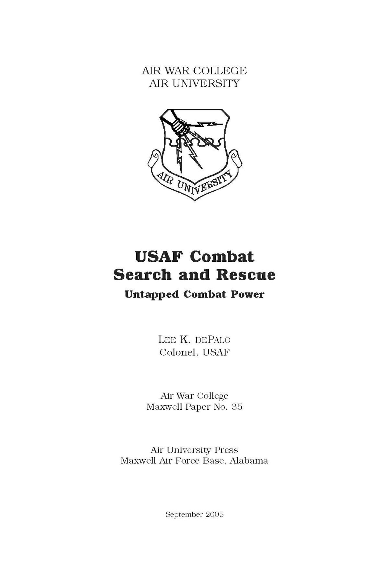 USAF Combat Search and Rescue > Air University (AU) > Air University Press