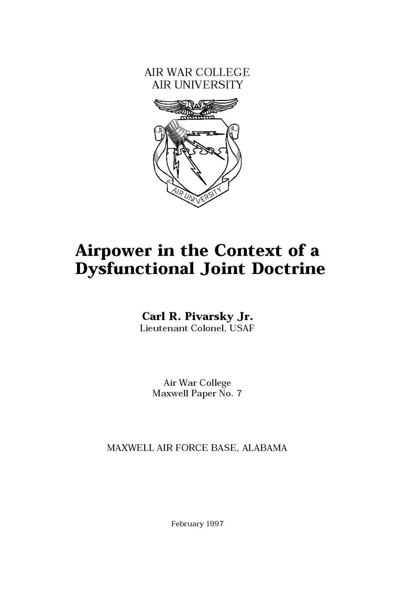 Airpower in the Context of a Dysfunctional Joint Doctrine > Air University (AU) > Air University ...