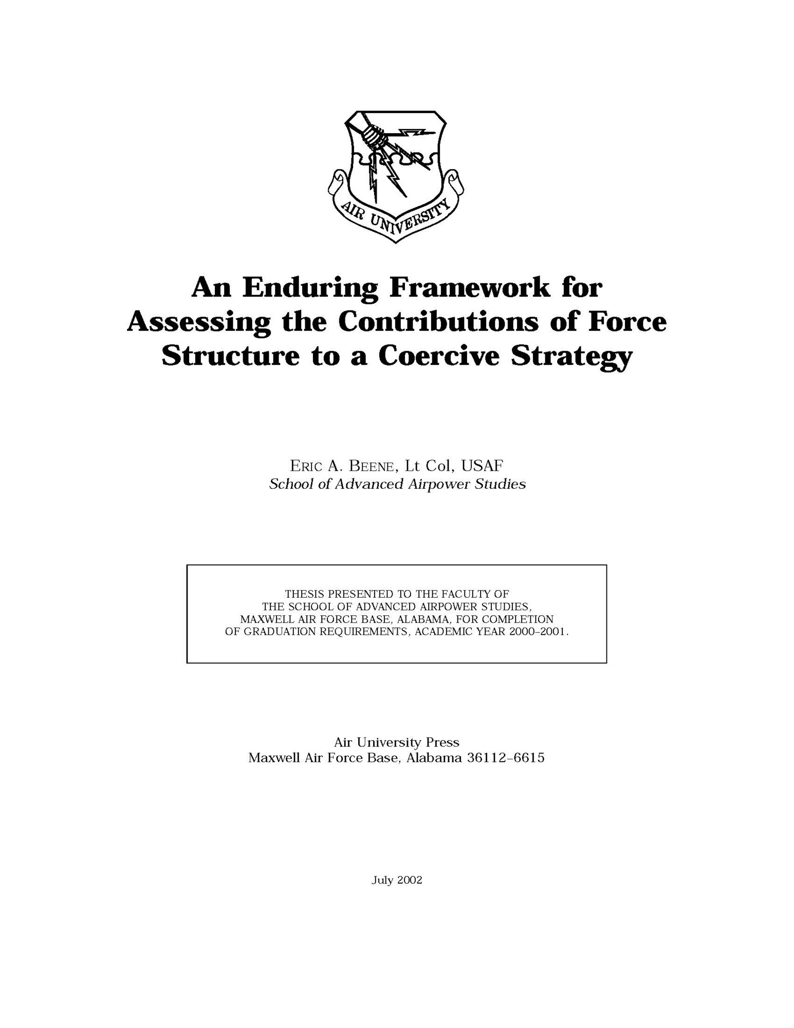An Enduring Framework for Assessing the Contributions of Force ...